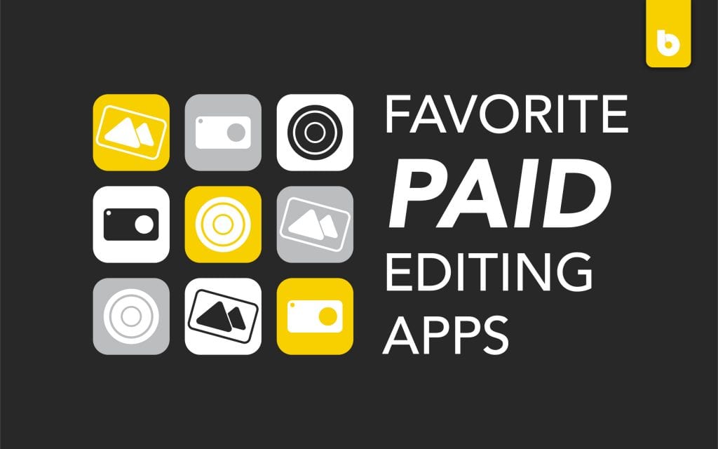 Our Favorite Paid Photo Editing Apps | Blackwood Creative